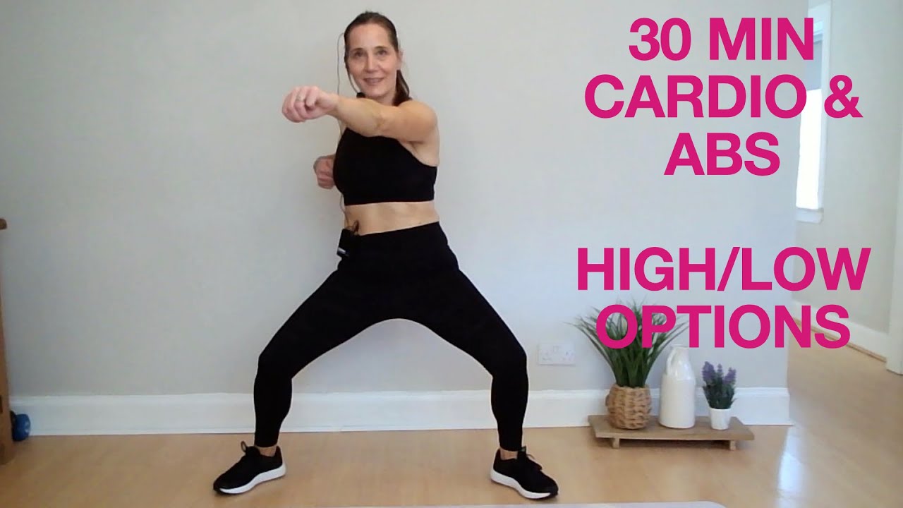 30 MIN CARDIO & ABS WORKOUT WITH HIGH AND LOW OPTIONS - YouTube