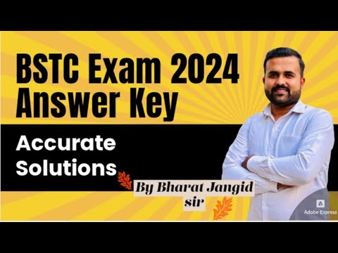 BSTC EXAM 2024 COMPLETE ANSWER KEY BY BHARAT JANGID SIR - YouTube