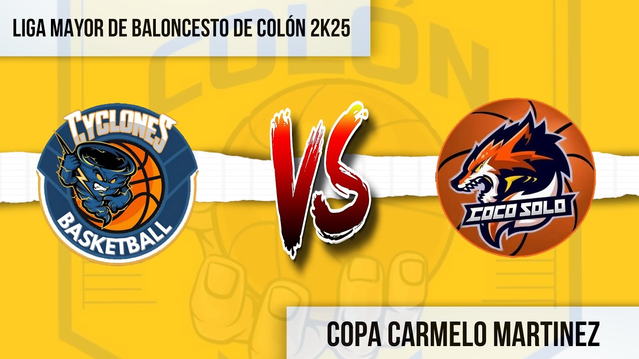 LIGA MAYOR DE BALONCESTO DE COLÓN 2K25 CYCLONES X LOBOS DE COCO SOLO ...