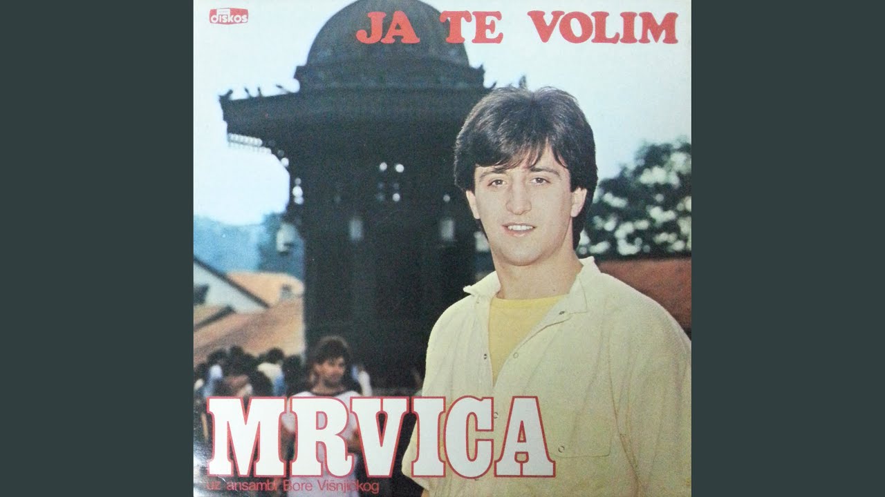 Ja te volim - YouTube