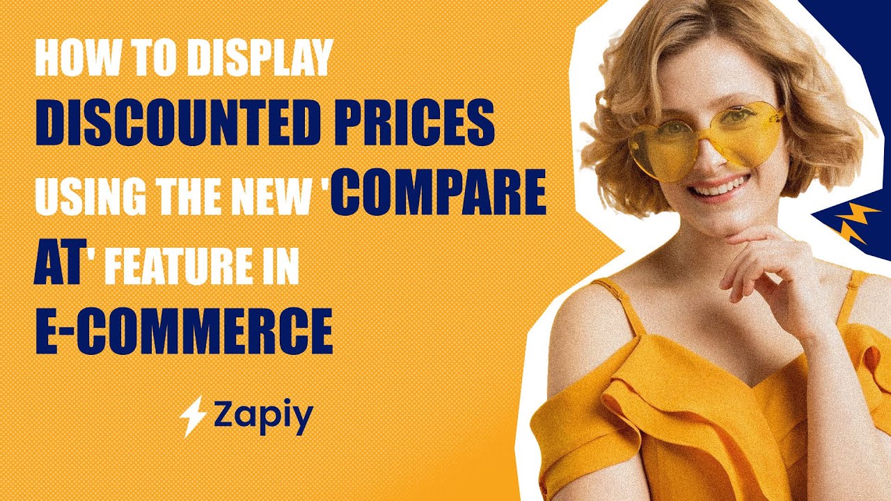 How to Display Discounted Prices Using the New 'Compare At' Feature in ...