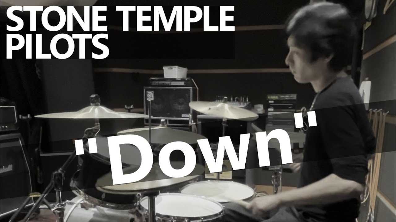 STONE TEMPLE PILOTS - Down (Drum Cover) - YouTube