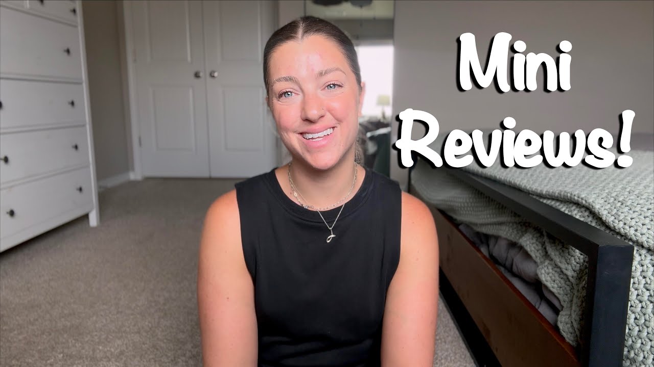 MINI REVIEW TIME// All My Thoughts on Products I've Been Using Lately ...