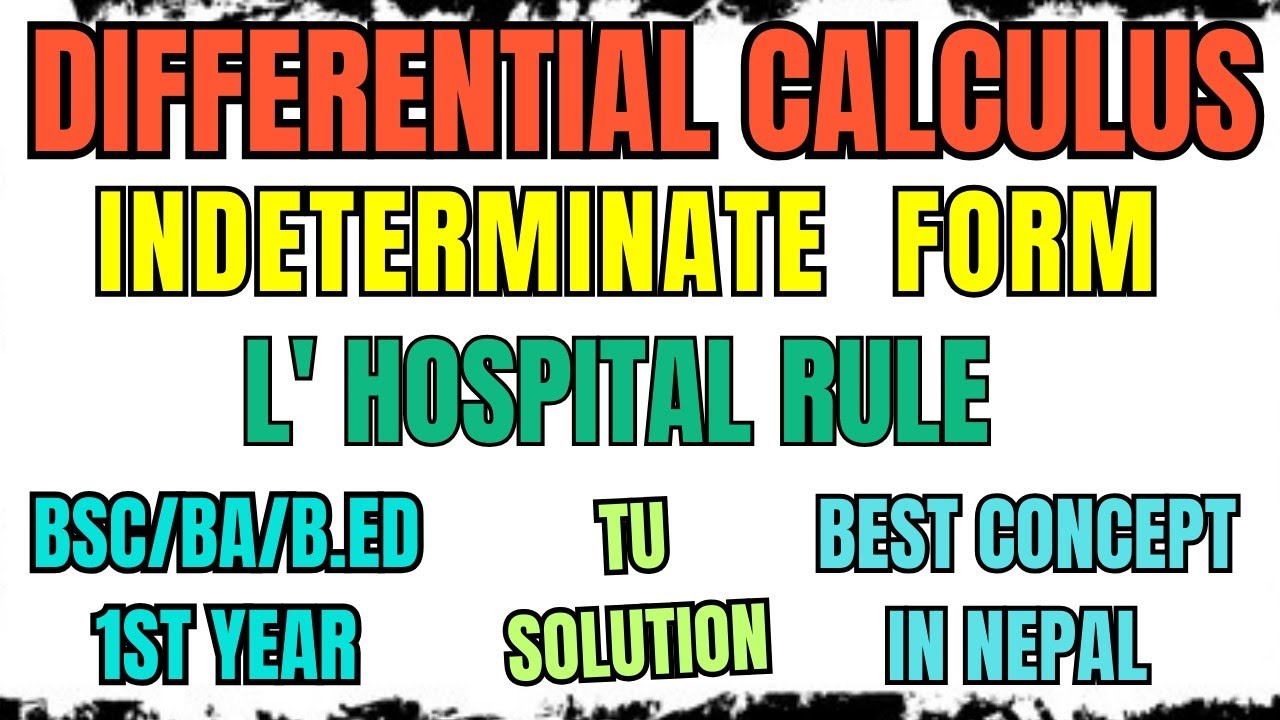 Bsc/Bed 1st year || Differential Calculus || Indeterminate Form || With ...