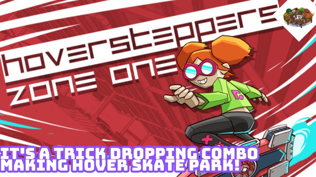 It's A Trick Dropping Combo Making HOVER Skate Park! | Hoversteppers ...