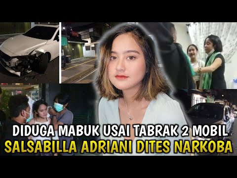 Salsabilla Diduga Mabuk Usai Tabrak 2 Mobil