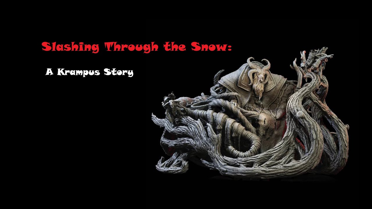 Slashing Through the Snow: A Krampus Story (Reboot) By L.W.Suton - YouTube