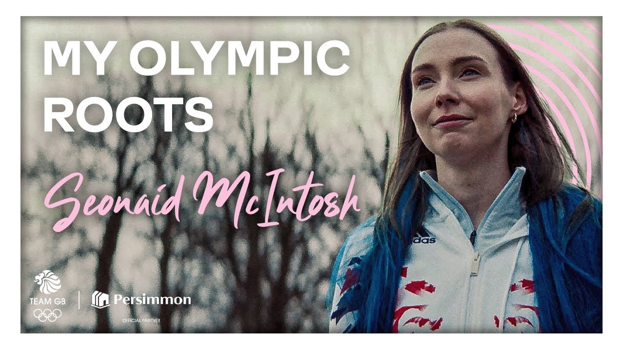 “I Am Competing For My Family” | My Olympic Roots with Seonaid McIntosh ...
