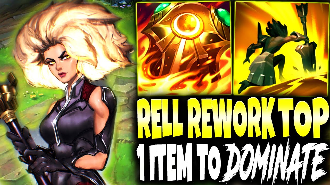 With the New Rell Rework you need only 1 Item to DOMINATE TOP LANE 🔥 ...