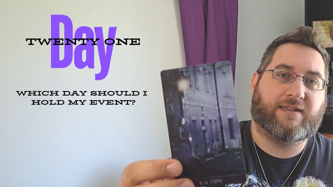 Which day should I hold the Event? 1001 Tarot Spreads Day 21 - YouTube