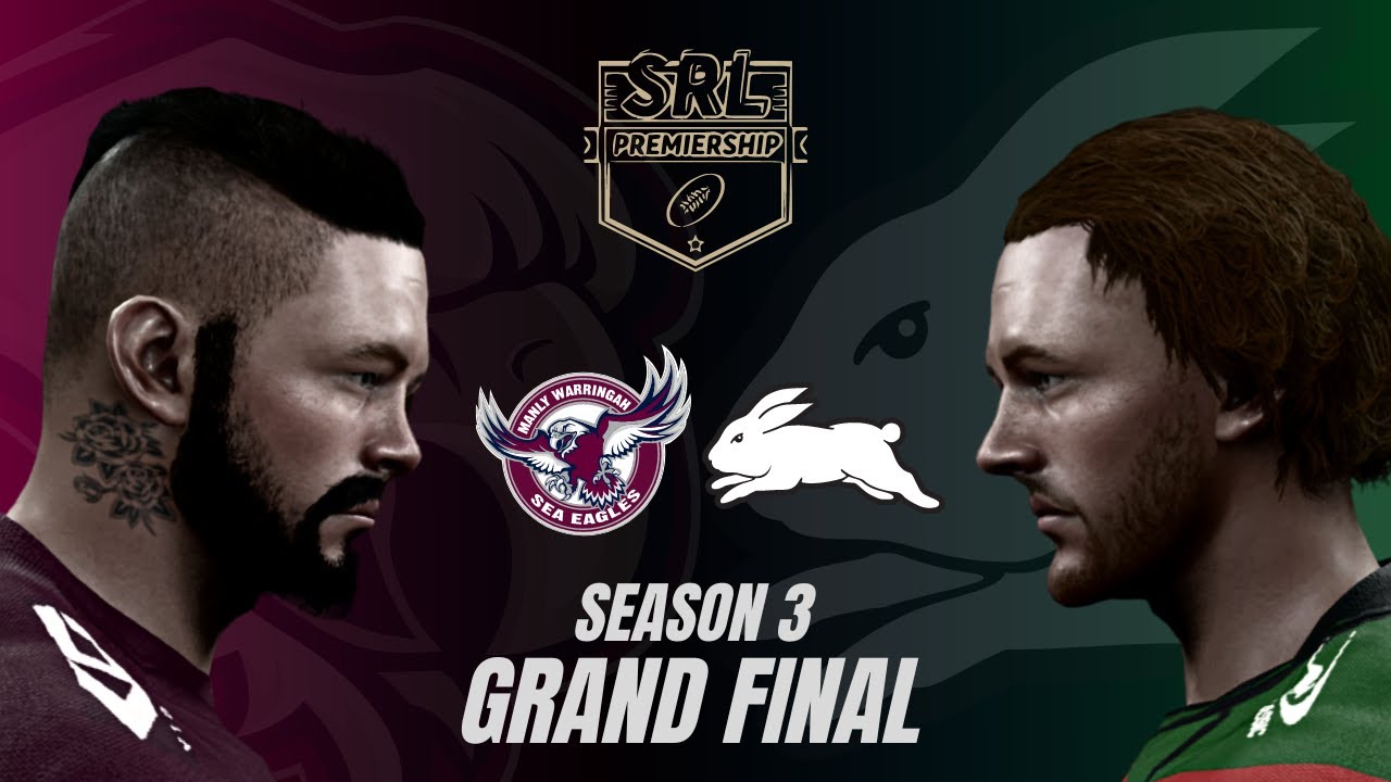 Sea Eagles v Rabbitohs | Grand Final, Season 3 | SRL - YouTube