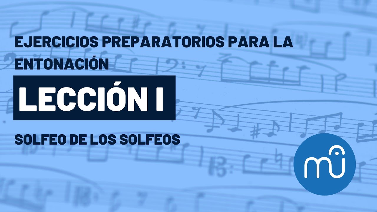 Lección I - Ejercicios Preparatorios , Solfeo de los Solfeos - YouTube