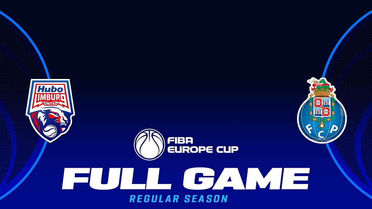 Hubo Limburg United v FC Porto | Full Basketball Game | FIBA Europe Cup ...