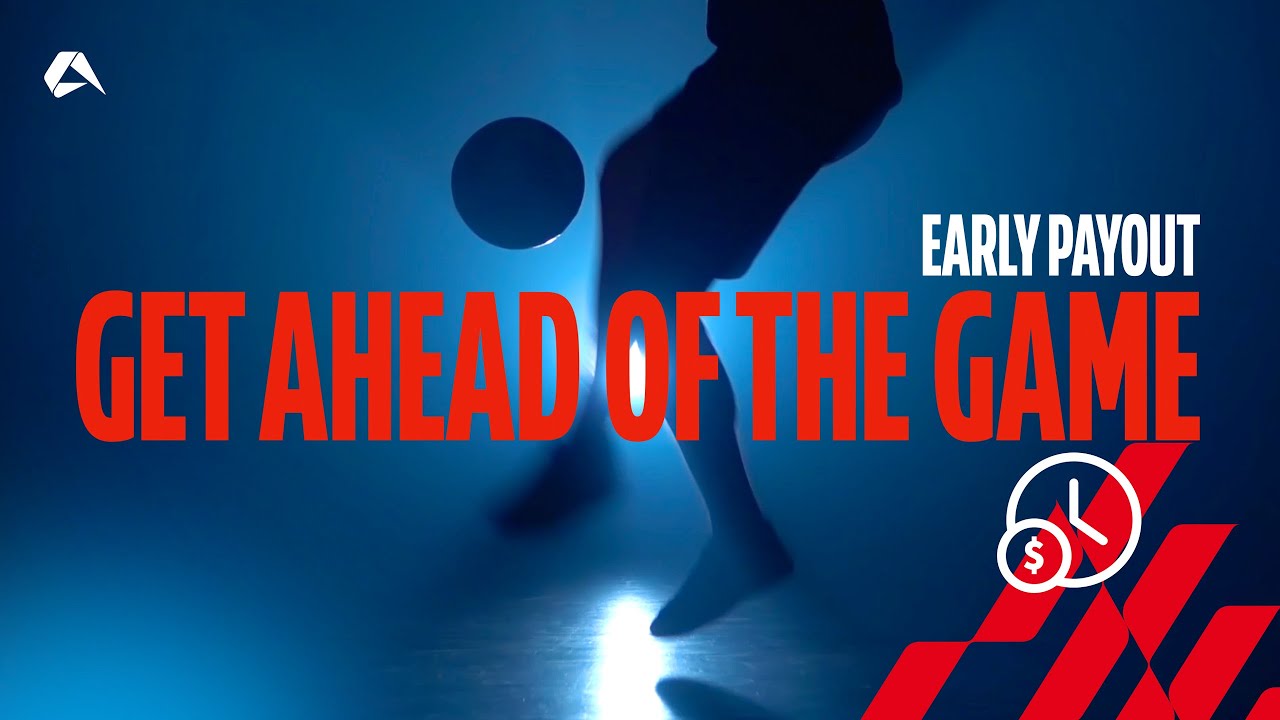 Early Payout: Get Ahead Of The Game - YouTube