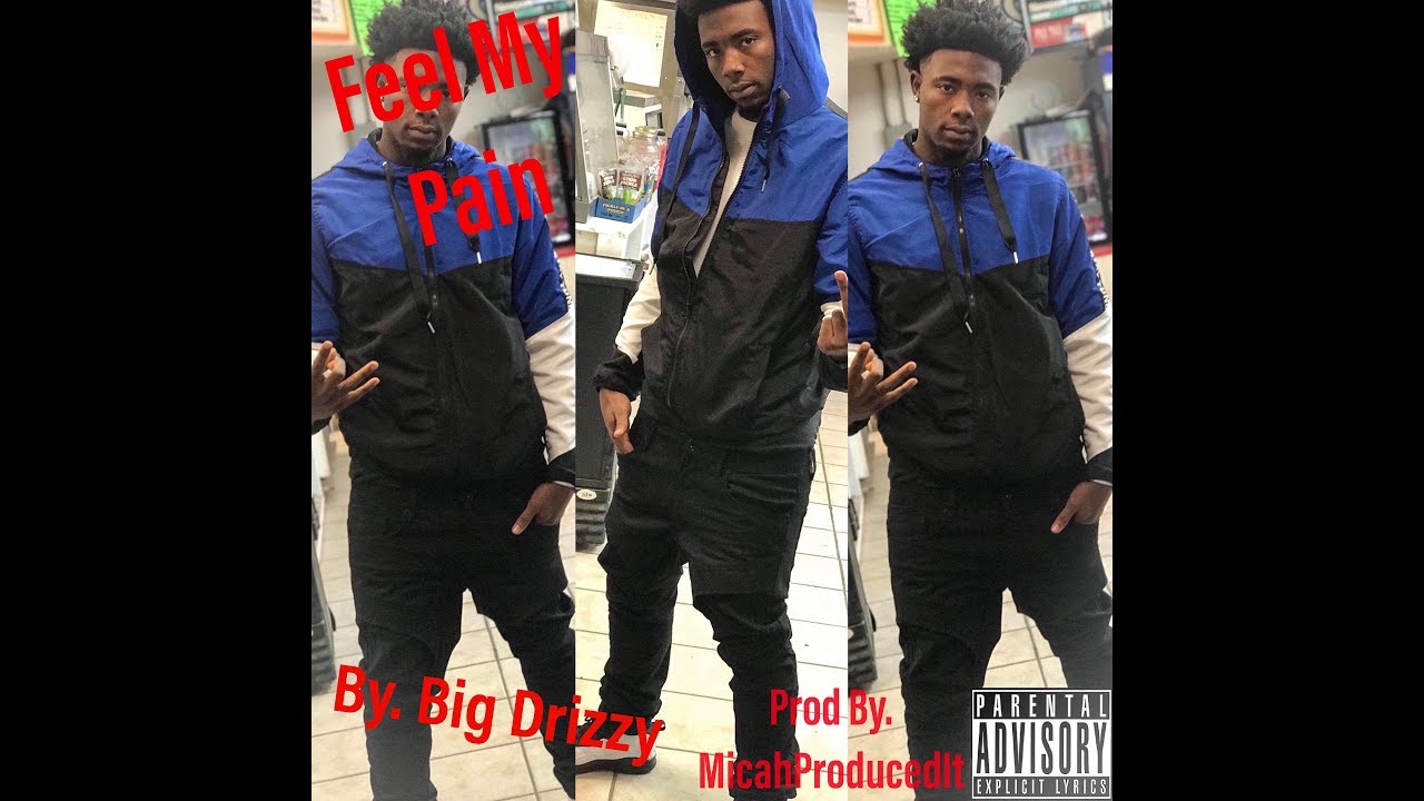Big Drizzy X Feel My Pain ( Prod By MicahProducedIt ) - YouTube