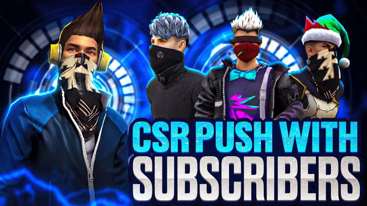 CSR PUSH CSR PUSH WITH SUBSCRIBERS ️ - GARENA FREE FIRE 🔥#shortsfeed # ...