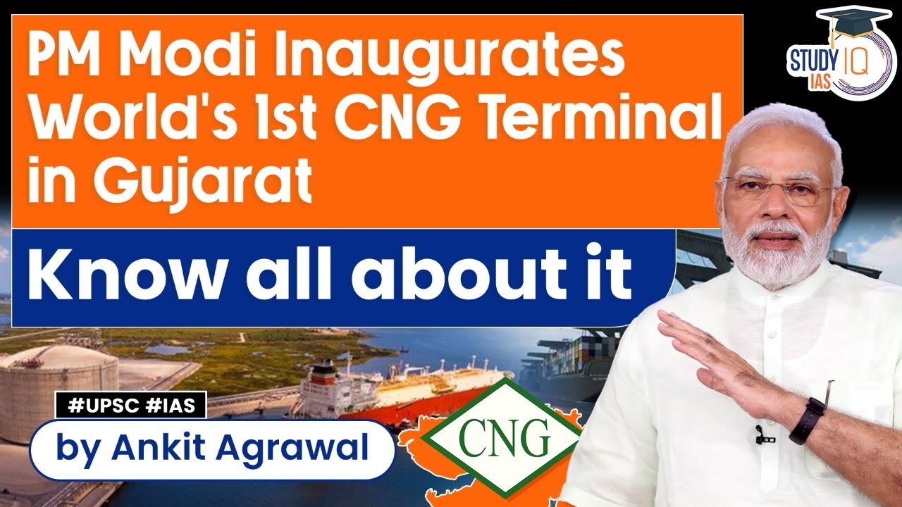 PM to inaugurate worlds first CNG terminal in Gujarats Bhavnagar | Know ...
