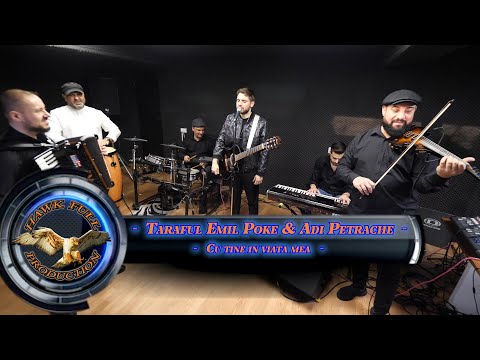 Taraful Emil Poke & Adi Petrache - Cu tine in viata mea