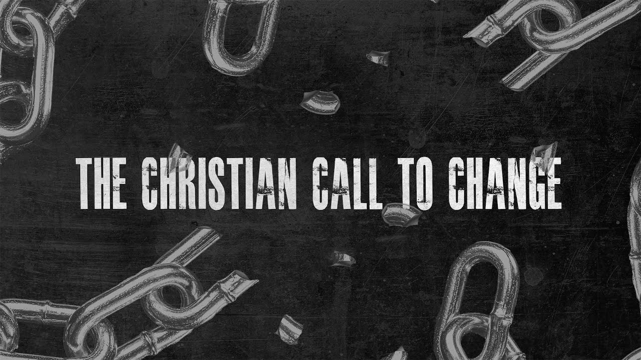 The Christian Call to Change—Guest Speaker Jon Robinson - YouTube