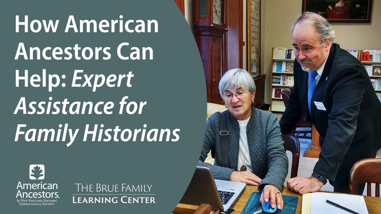 How American Ancestors Can Help: Expert Assistance for Family ...