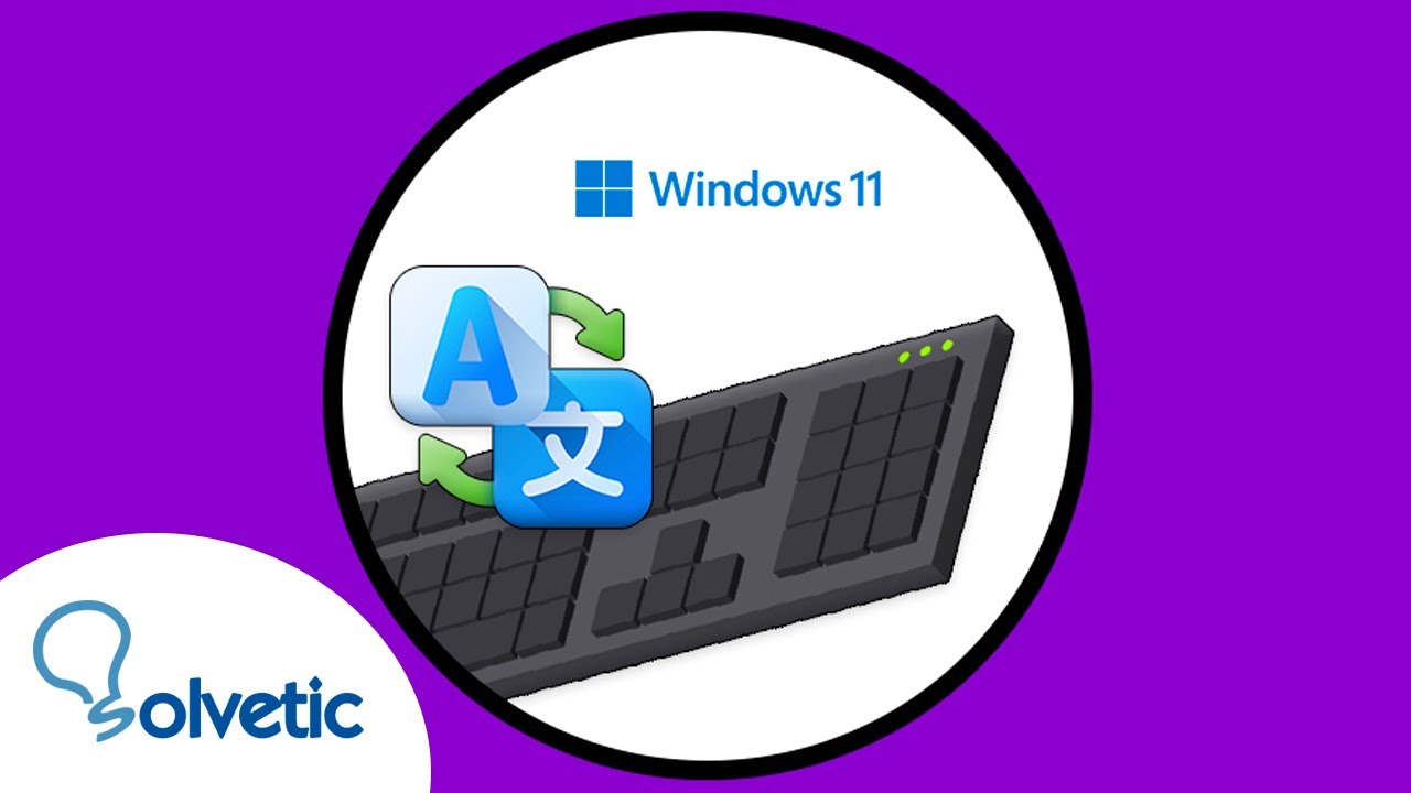 ⌨️ ️ Cambiar Idioma del Teclado Windows 11 FACIL y RAPIDO - YouTube