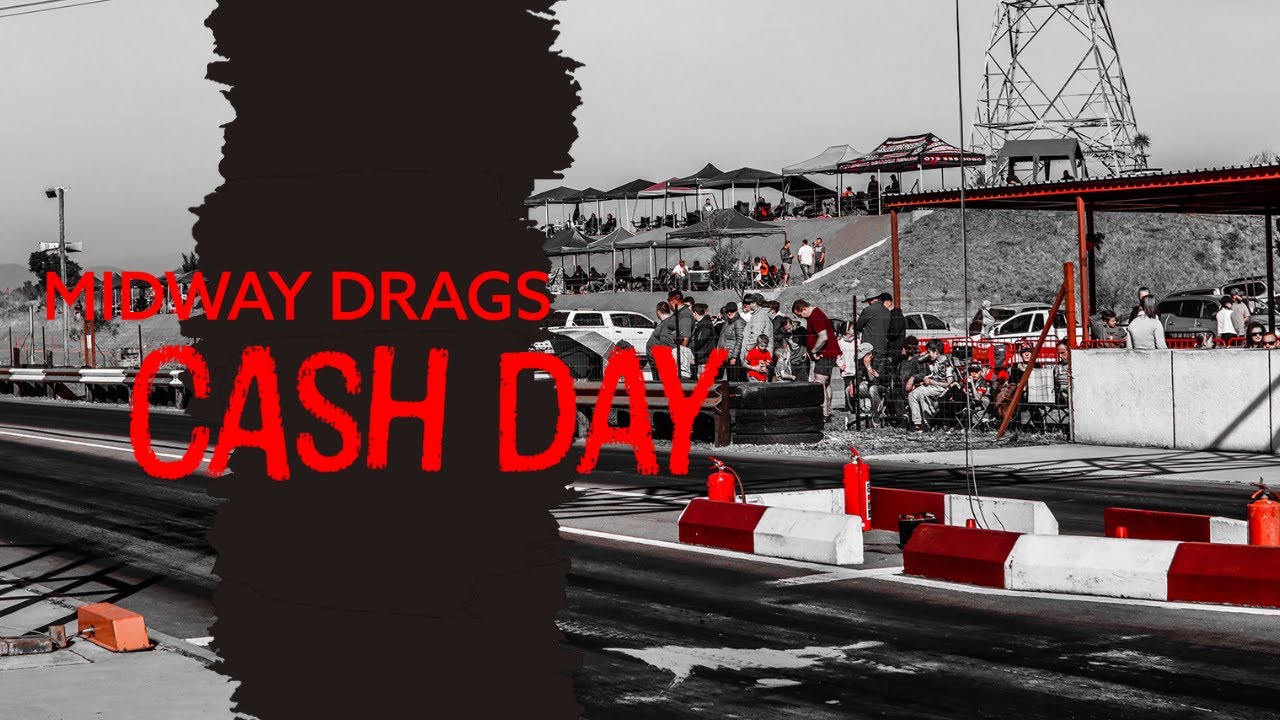 Cash Day - 3 July 2022 - Midway Drags Raceway - YouTube