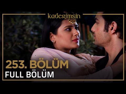Kaderimsin Hint Dizisi 253. Bölüm