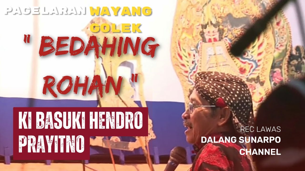 WAYANG GOLEK KI BASUKI HENDRO PRAYITNO - BEDAHING ROHAN disc 2 - YouTube
