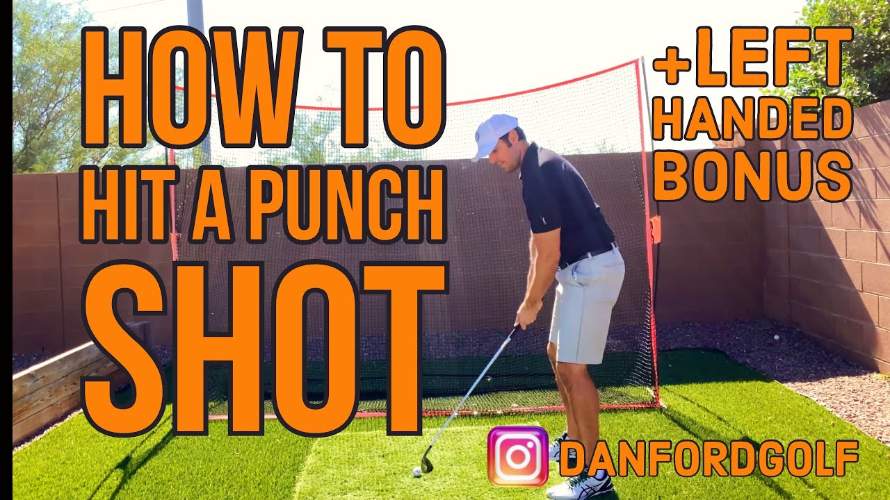 GOLF LESSON: HOW TO HIT A PUNCH SHOT - YouTube