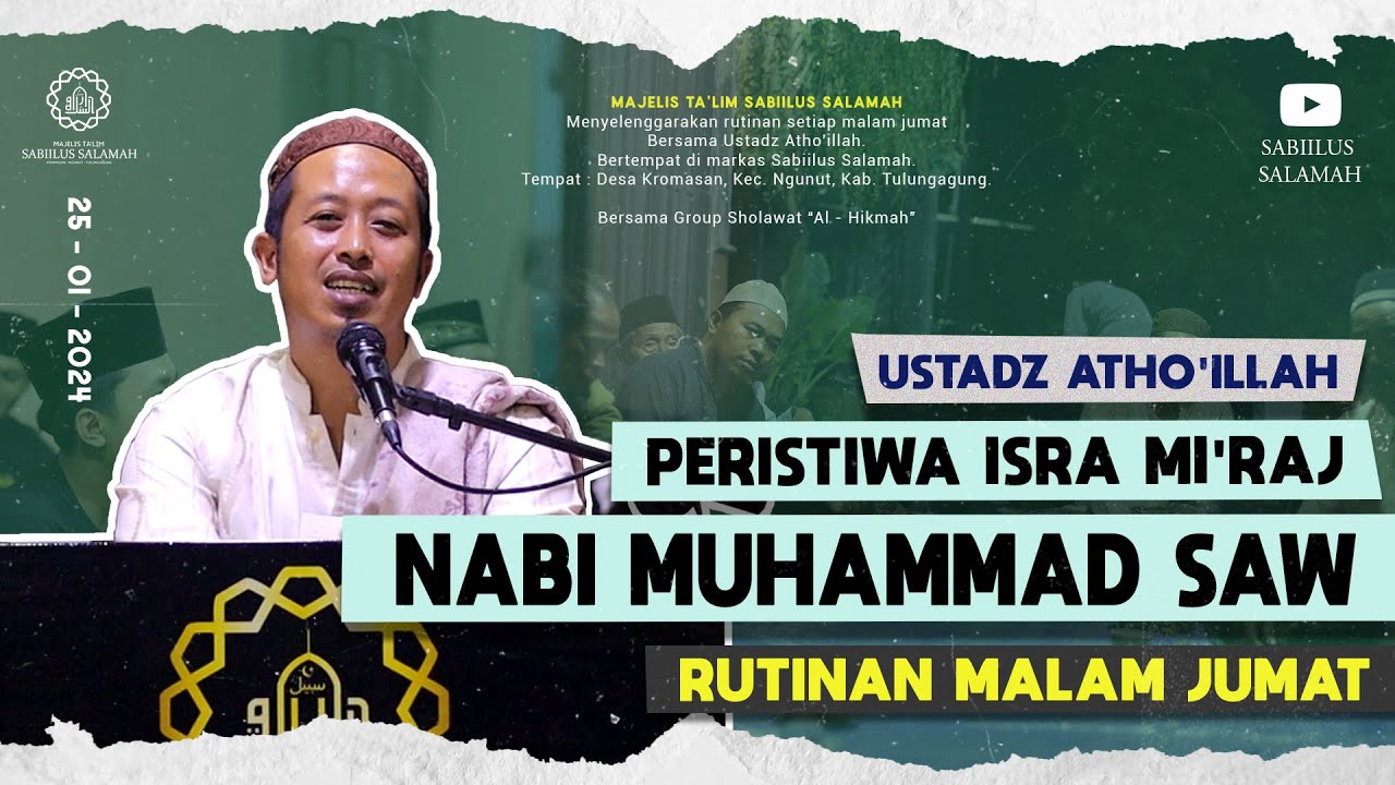 PERISTIWA ISRA MI'RAJ NABI MUHAMMAD SAW !! NGAJI BARENG USTADZ ATHO ...
