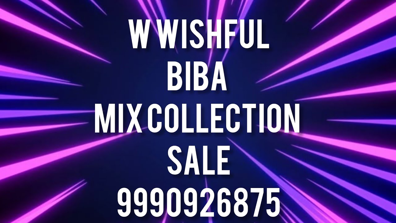MIX COLLECTION SALE W BIBA WISHFUL M NO 9990926875 THE NAAZ COLLECTION ...