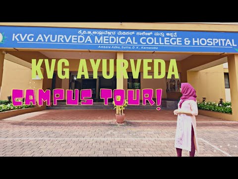 KVG AYURVEDA CAMPUS TOUR PART 1 /3 | #campus #tour |#medical - YouTube