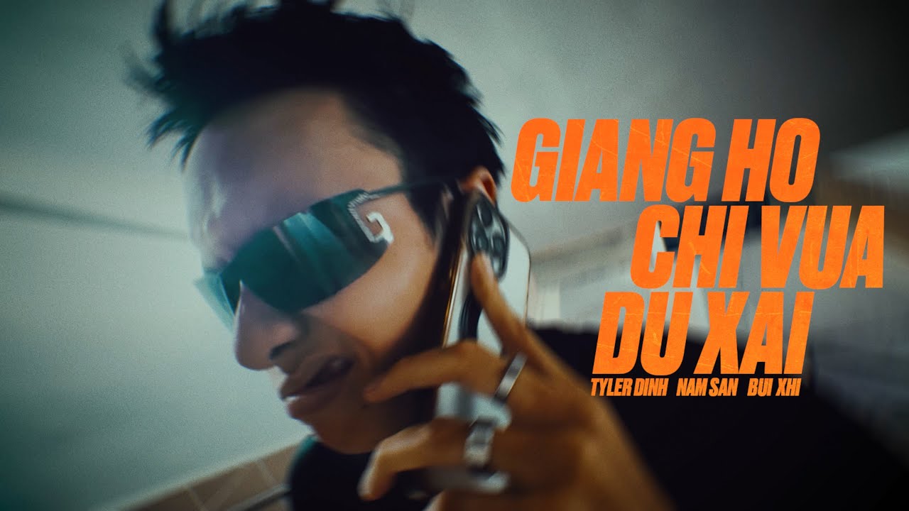 Giang Hồ Chỉ Vừa Đủ Xài - Nam San, Bui Xhi, Tyler Dinh - YouTube