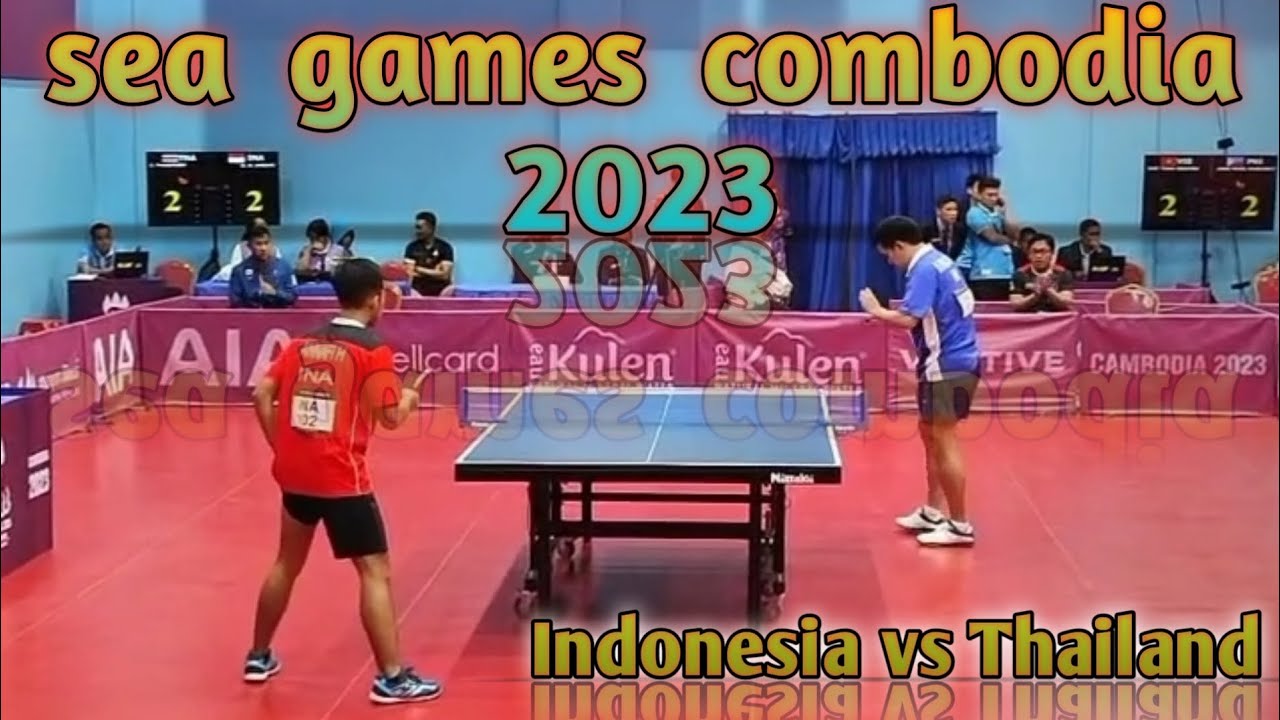 sea games combodia 2023 tenis meja Indonesia vs Thailand - YouTube