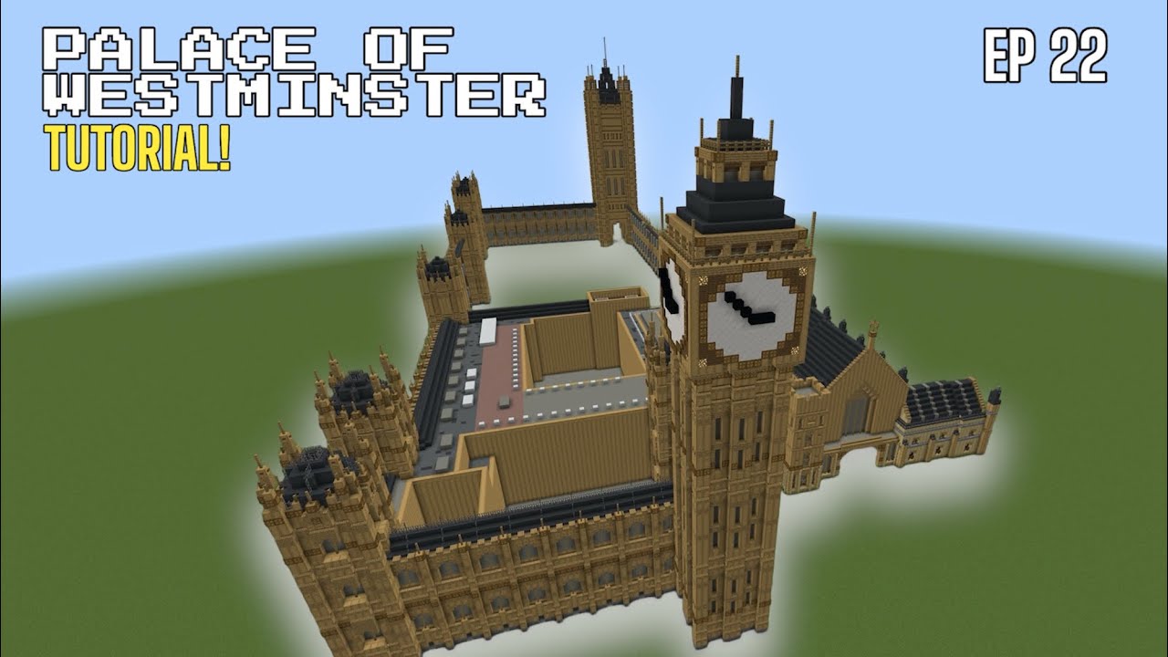 Minecraft Tutorial: How To Build The Palace Of Westminster | Ep 22 | - YouTube