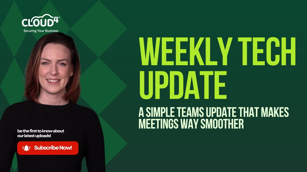 Weekly Tech Update: A Simple Teams Update That Makes Meetings Way ...