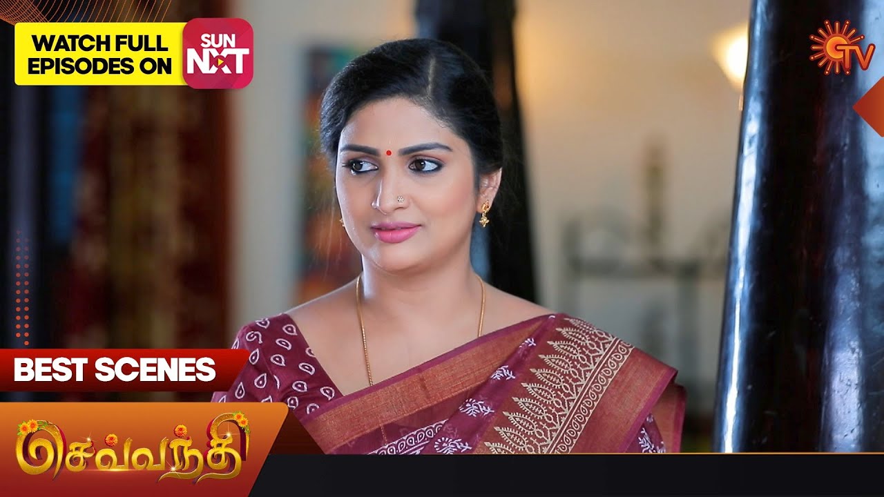 Sevvanthi - Best Scenes | 19 Oct 2023 | Sun TV | Tamil Serial - YouTube