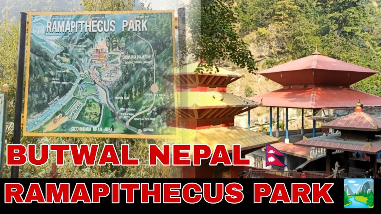 RAMAPITHECUS #park || #nepal Butwal || Full Enjoy 🥰 - YouTube