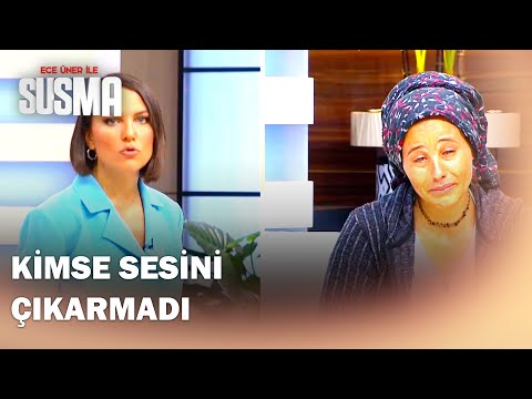 Naime'nin Yürekleri Parçalayan Hikayesi.  - Ece Üner ile Susma 49.Bölüm