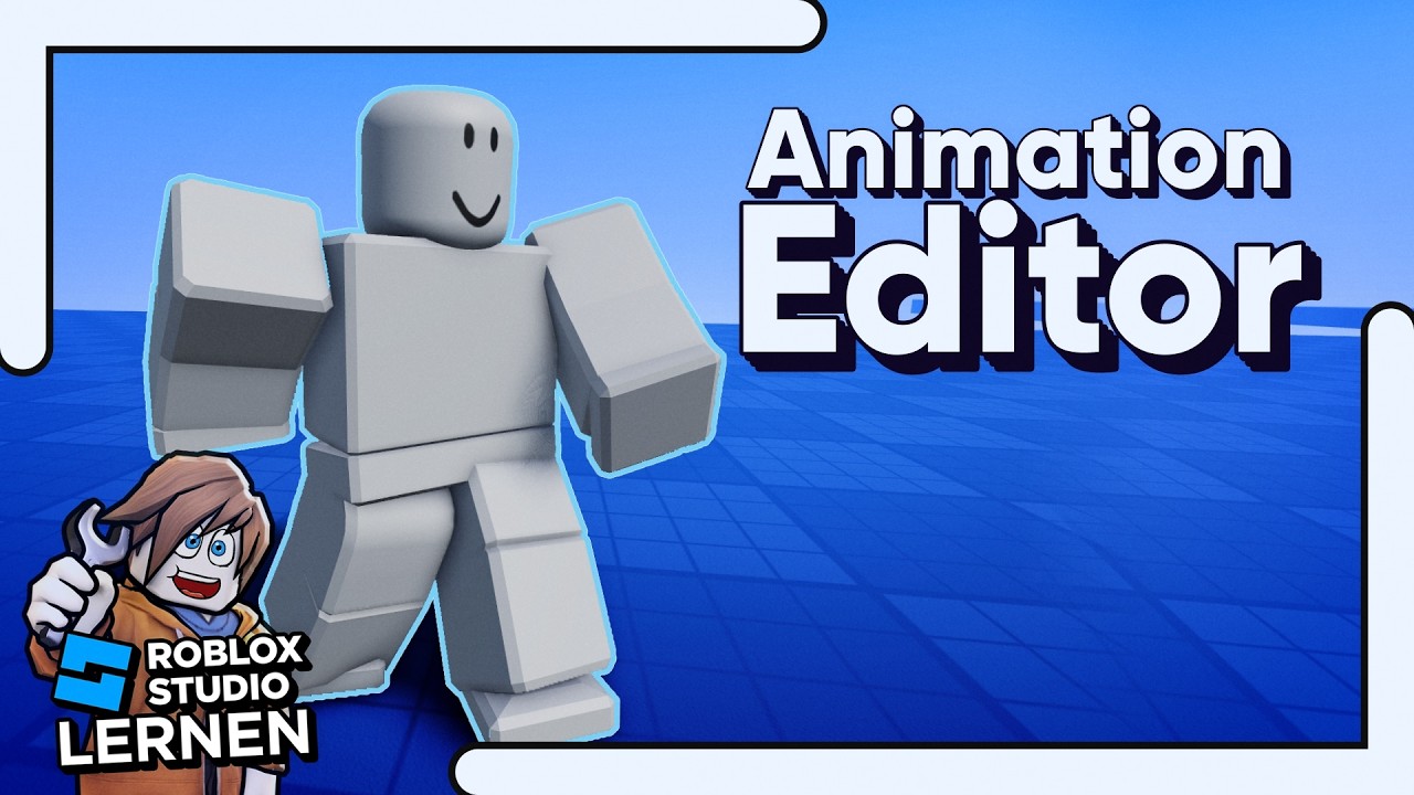 Richtig Animieren | Roblox Studio Lernen (RSL 8.4 – Animation Editor ...