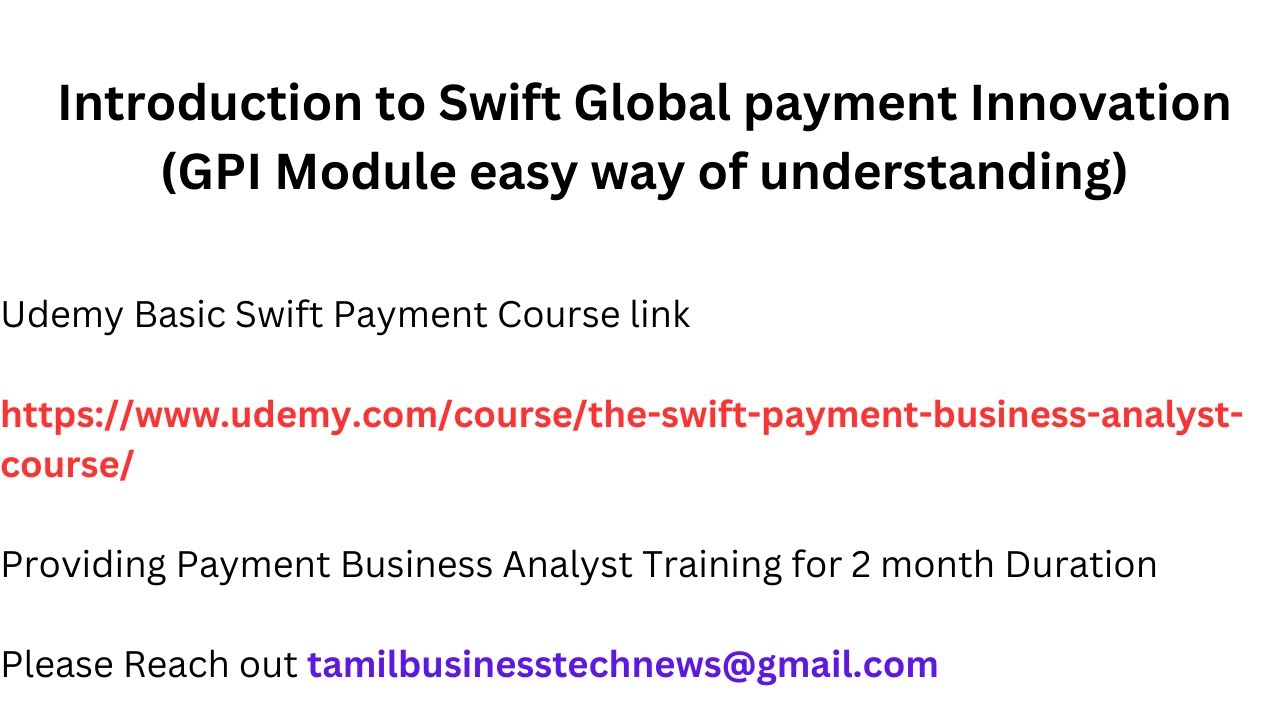 Introduction to Swift Global payment Innovation (GPI Module easy way of ...