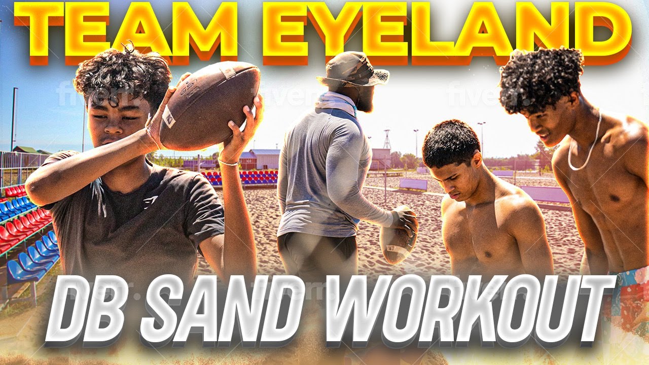 Team Eyeland Defensive Back Sand Workout - YouTube