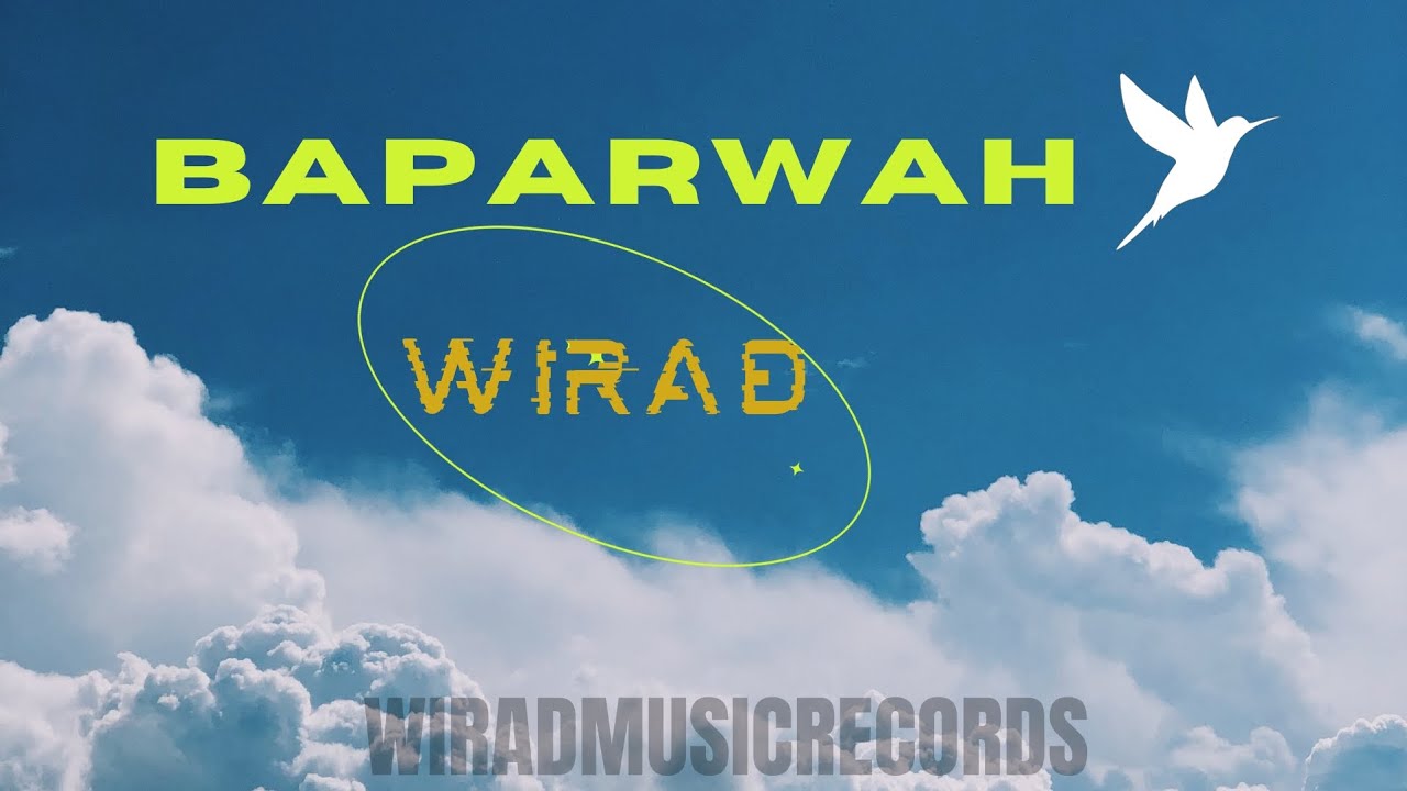 WIRAD -BAPARWAH || Official Audio || - YouTube