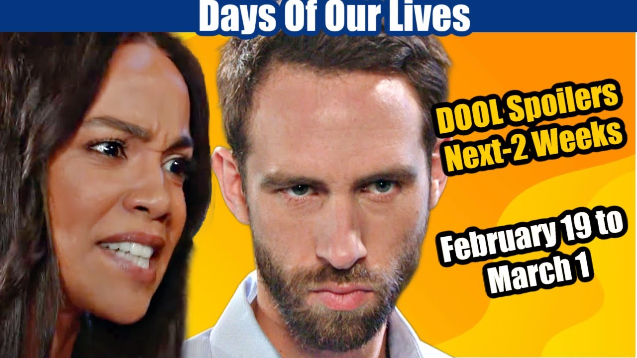 Days Of Our Lives 2-Week Spoilers: Feb 19 - Mar 1: Jada’s Fierce ...
