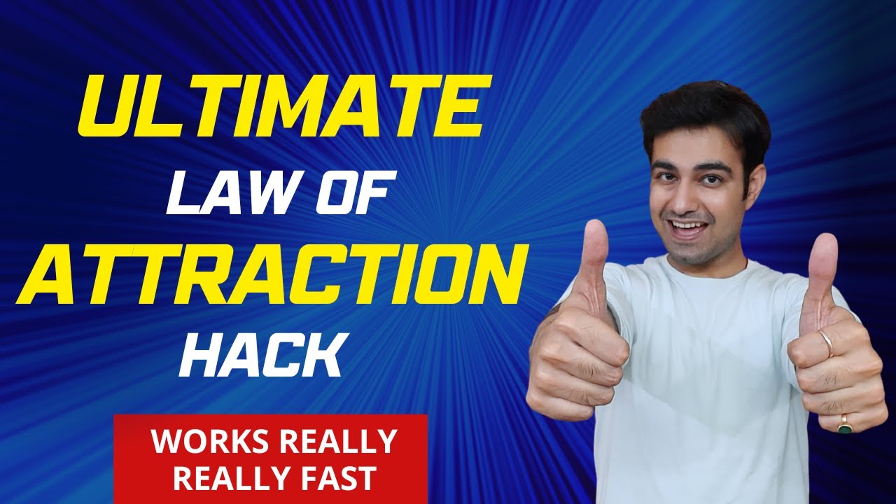 The Ultimate Law of Attraction Hack - Manifest Everything you want - YouTube