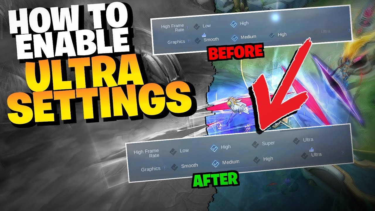 New! ENABLE ULTRA SETTINGS IN MOBILE LEGENDS | Ultra Graphics + Ultra ...
