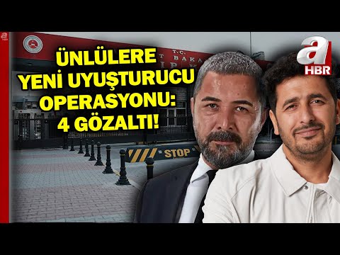 Ünlülere Yeni Uyuşturucu Operasyonu: 4 Gözaltı! | A Haber