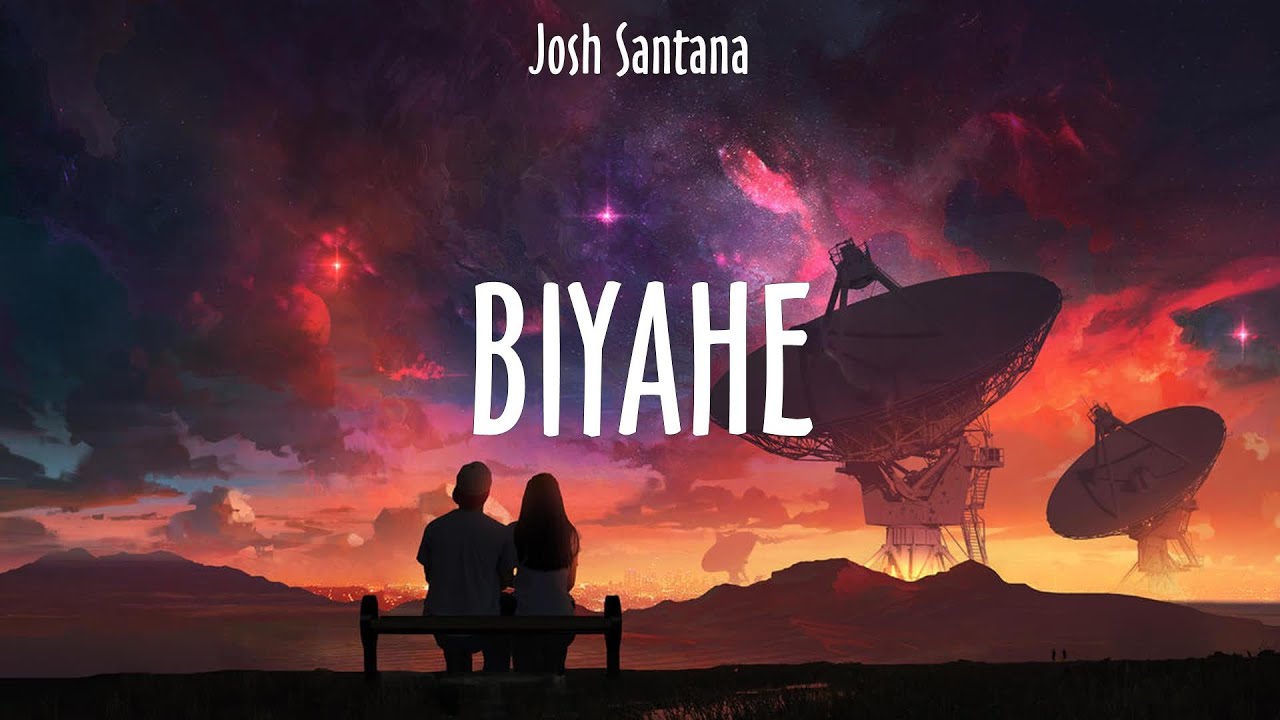 Josh Santana ~ BIYAHE # lyrics # Carpenters, Dax, Matthaios ft. Dudut ...
