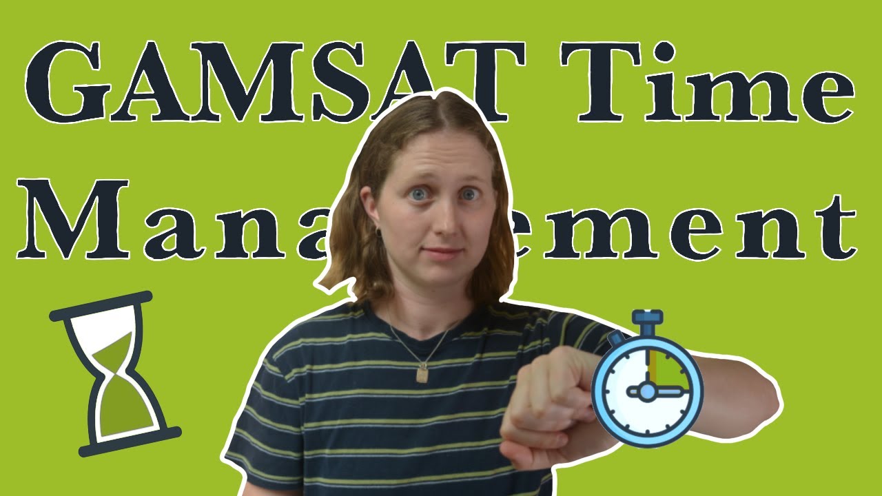 How to effectively manage your time | GAMSAT study - YouTube
