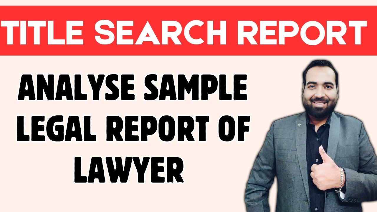 Class-25: How to Read a Legal Report? Title Search for Bank Loans 🔍⚖️ ...